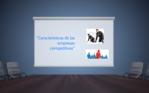 "Características de las empresas competitivas" by Hector Manuel ...