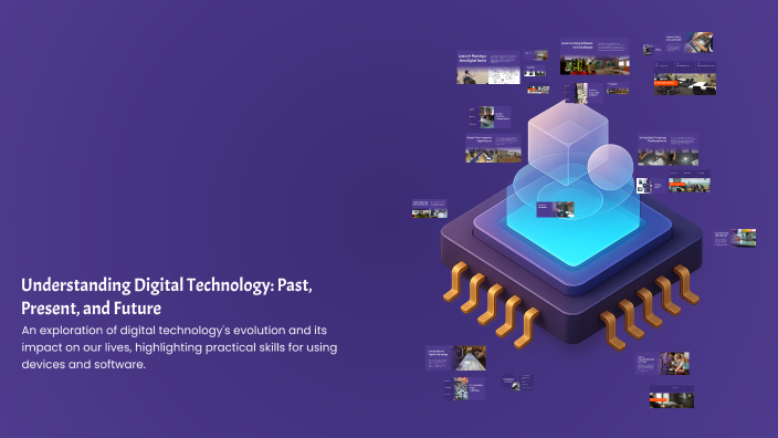 Understanding Digital Technology: Past, Present, and Future by Mohammed ...