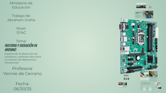 Historia y Evolución de Arduino by Abraham Ureña on Prezi