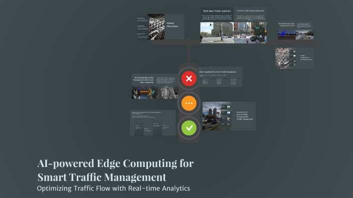 AI-powered Edge Computing for Smart Traffic Management by Nirijohn Kent ...