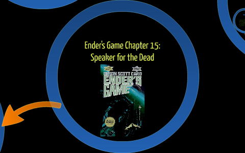 Ender's Game Chapter 15 by Enrique Figueroa on Prezi