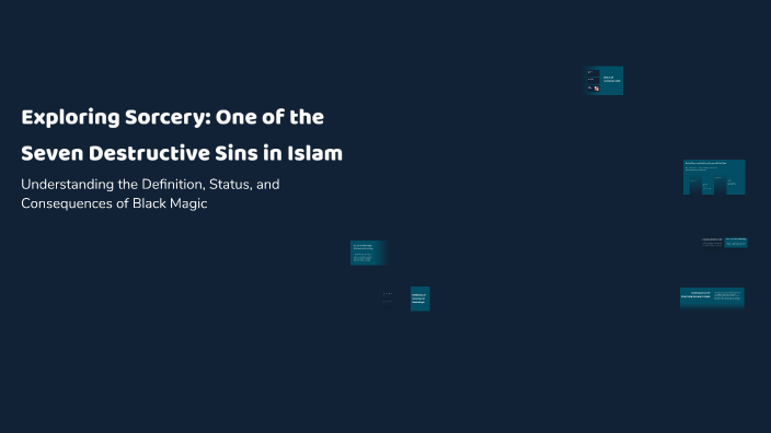 Exploring Sorcery: One of the Seven Destructive Sins in Islam by ...