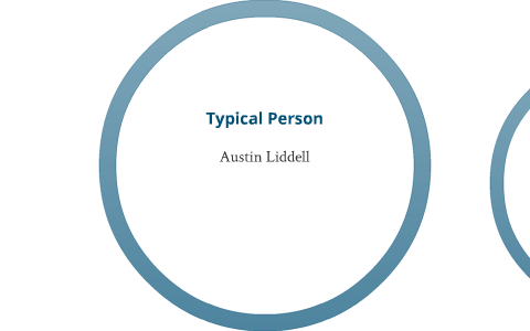 Typical Person by Austin Liddell