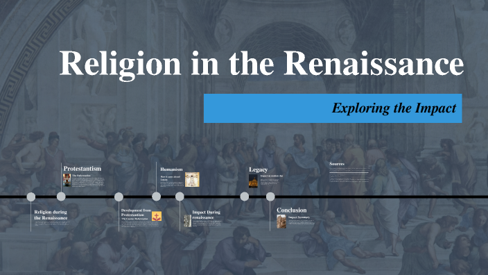 Religion in the Renaissance by Eimmerin Alago on Prezi
