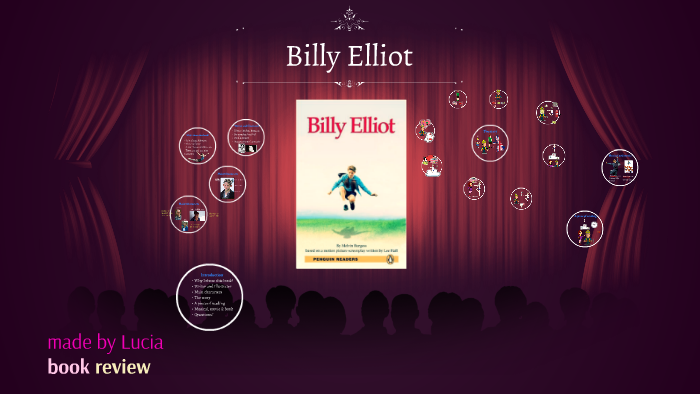 Billy Elliot by Lucia Almeida Carrion on Prezi