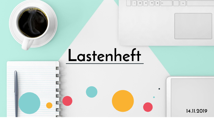 Lastenheft by Simone Rasch on Prezi