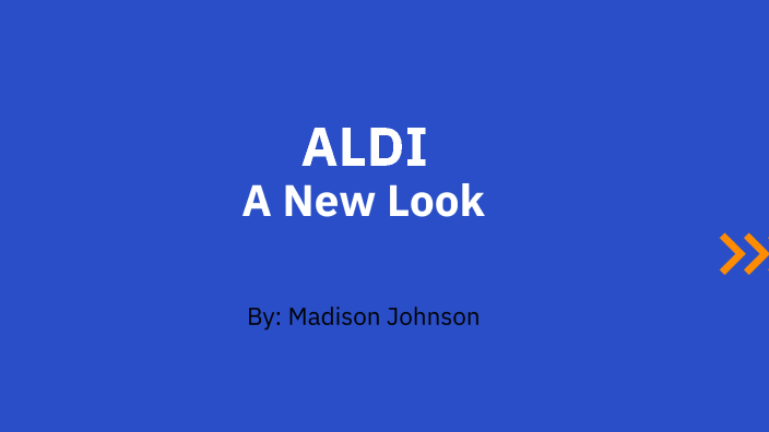 ALDI by Madison Johnson on Prezi