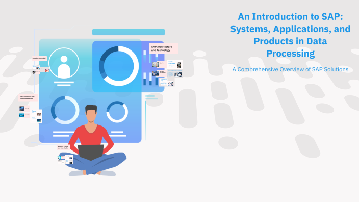 An Introduction to SAP: Systems, Applications, and Products in Data ...