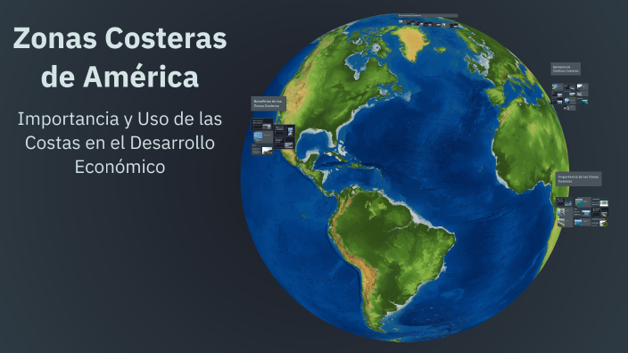 Zonas Costeras de América by Maria Largaespada on Prezi