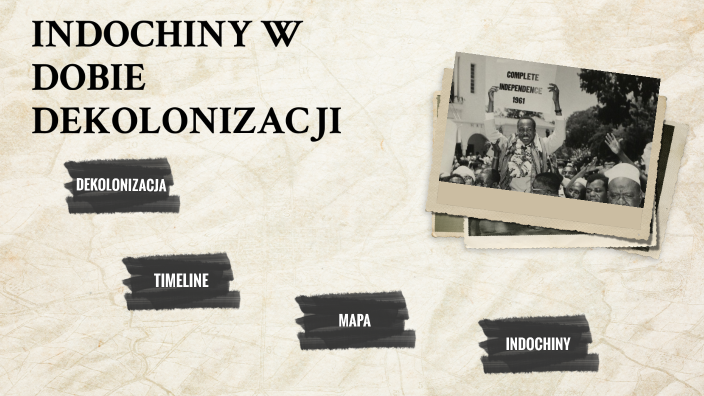 INDOCHINY by Bartek Roszkowicz on Prezi