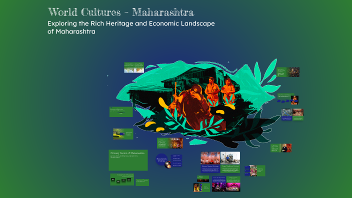 World Cultures – Maharashtra by Tirth Mehta on Prezi