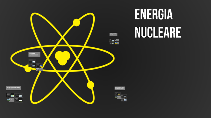 Energia Nucleare by luca marangoni on Prezi