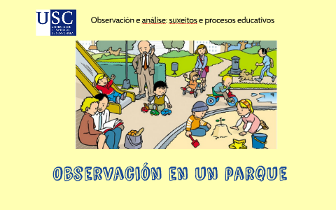 Observación en un parque by Auria Camino on Prezi