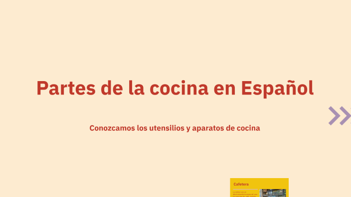 Partes de la cocina en Español by Deilyn Barboza on Prezi