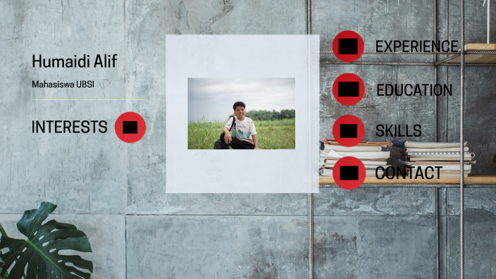 CV Humaidi Alif 44231945 by humaidi alif on Prezi