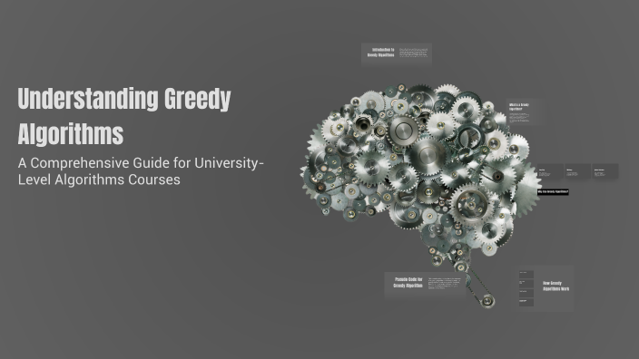 Understanding Greedy Algorithms by احمد جميل صالح علي الحيدري on Prezi