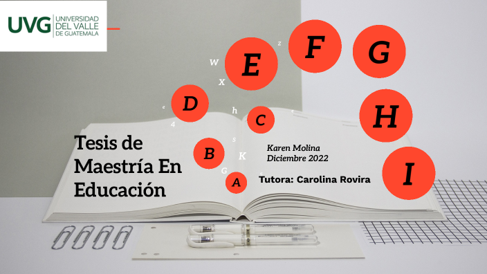 Tesis de Maestría_Karen Molina by Karen Merary Molina de Barahona on Prezi