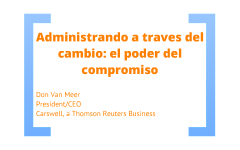 El poder del compromiso by Julián Rojas on Prezi
