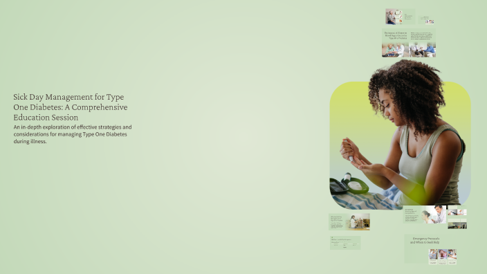 Sick Day Management for Type One Diabetes: A Comprehensive Education ...