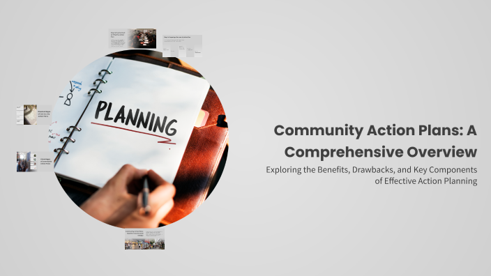 Community Action Plans: A Comprehensive Overview by Ritchie Cortes on Prezi
