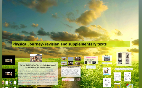 Physical Journey- revision and supplementary texts by Erin Bice on Prezi