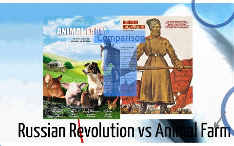 Animal Farm vs Russian Revolution by Christian Mendoza on Prezi