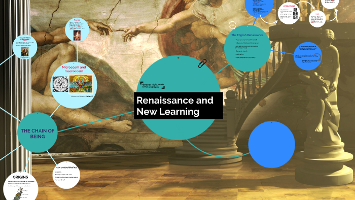 Renaissance and New Learning by Mario Pedro on Prezi