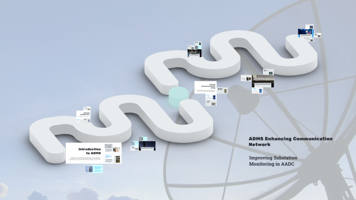 ADMS: Enhancing Communication Network for Substations by azfar tufail ...