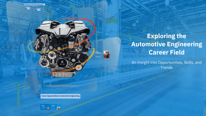 Exploring the Automotive Engineering Career Field by Cameron Miller on ...