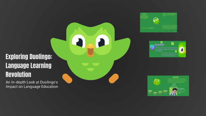 Exploring Duolingo: Language Learning Revolution by Aj Rodriquez on Prezi