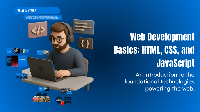 Web Development Basics: HTML, CSS, and JavaScript by Ibrahim Ramadan on Prezi