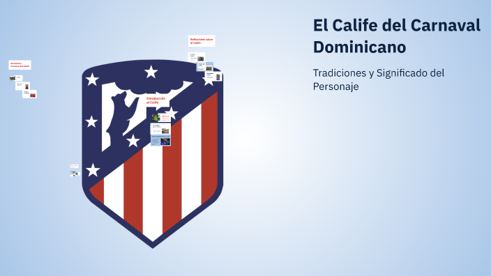 El Calife del Carnaval Dominicano by queti qsy on Prezi