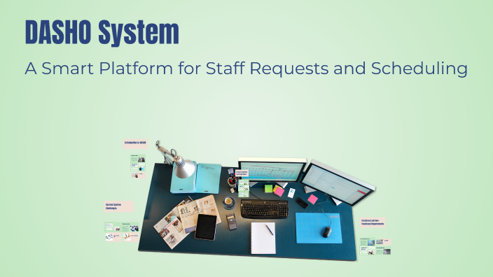 DASHO System by Ahmed Zain on Prezi