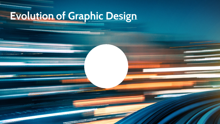 Evolution of graphic Design by trent godfrey on Prezi