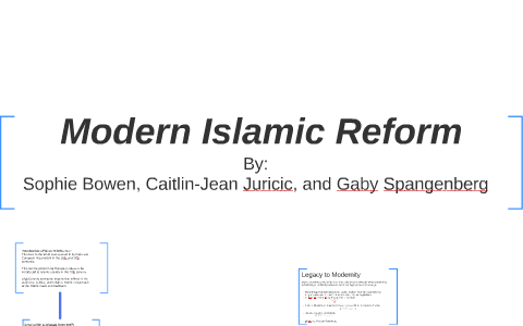 Modern Islamic Reform by Gaby Spangenberg on Prezi