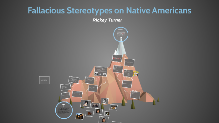 Stereotyping Native Americans by Rickey Turner on Prezi
