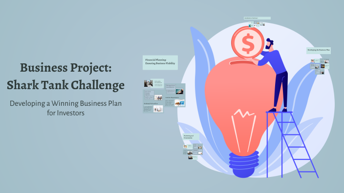 Business Project: Shark Tank Challenge by JAYDEN JONES on Prezi
