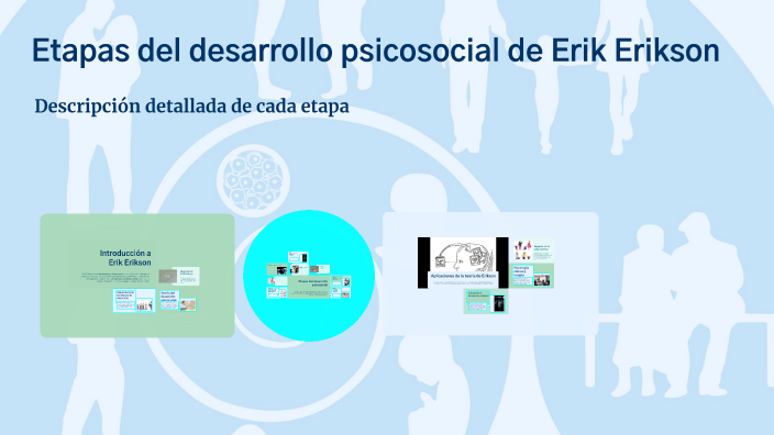 Etapas del desarrollo psicosocial de Erik Erikson by osvaldo carrera on ...