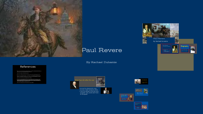 Revolutionary War Personalities: Paul Revere by rachael duhaime on Prezi