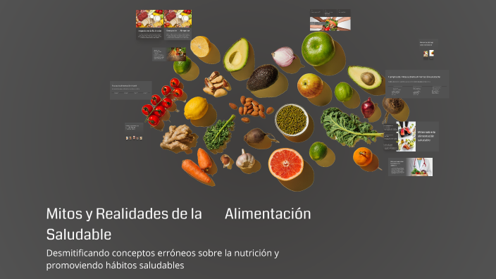 Mitos y Realidades de la Alimentación Saludable by Apoca Crudo on Prezi