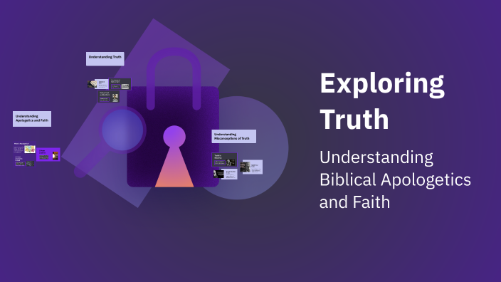 Exploring Truth by Andrew Green on Prezi