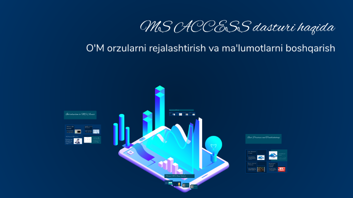MS ACCESS dasturi haqida by Sarvar Komil on Prezi