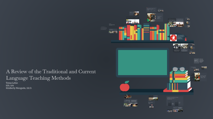 A Review of the Traditional and Current Language Teaching Methods by ...