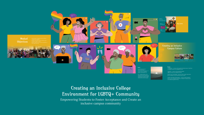 Creating an Inclusive College Environment for LGBTQ+ Community by ...