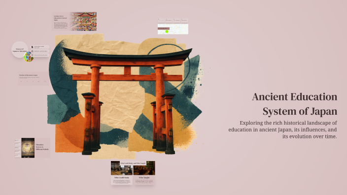 Ancient Education System of Japan by Albert Joshy on Prezi