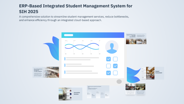 ERP-Based Integrated Student Management System for SIH 2025 by jp ...