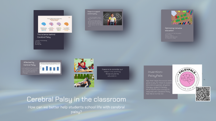 Cerebral Palsy in the classroom by Laurie O'Donnell on Prezi