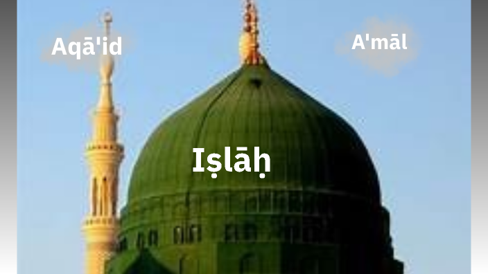 Iṣlāḥ Series by Mohammed Seedat on Prezi