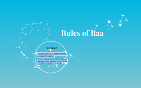 Rules of Raa by Anisa Rashid on Prezi