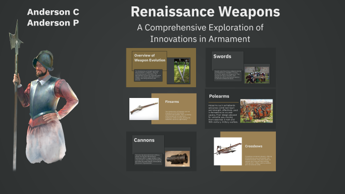 Renaissance Weapons by Anderson Piner on Prezi